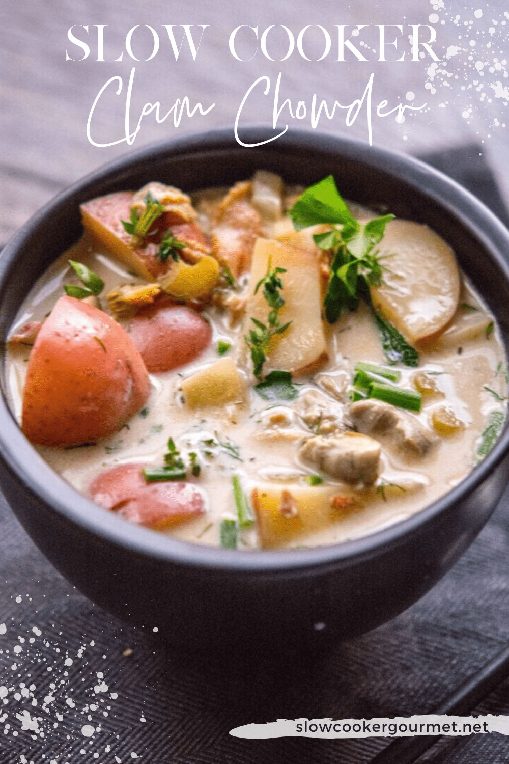 Slow Cooker Clam Chowder - Slow Cooker Gourmet