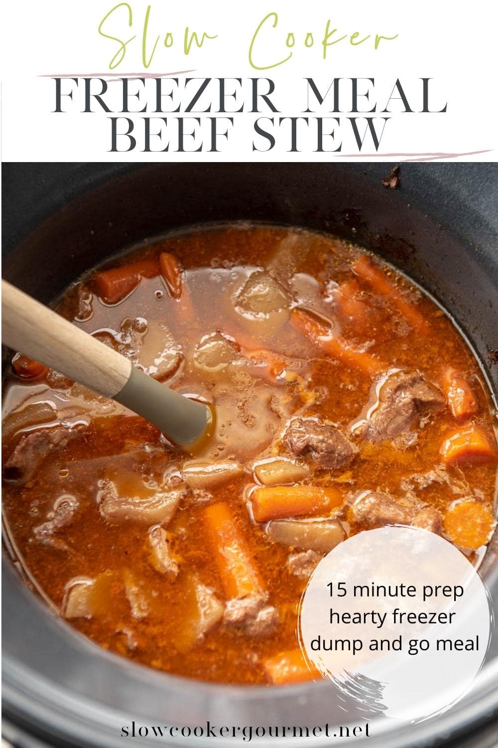 Freezer Meal Beef Stew - Slow Cooker Gourmet