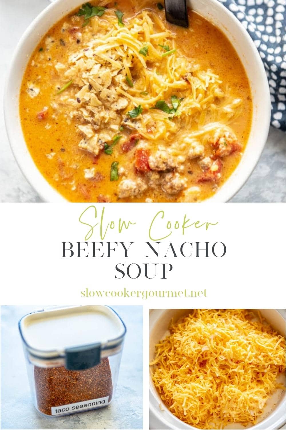 Slow Cooker Beefy Nacho Soup - Slow Cooker Gourmet