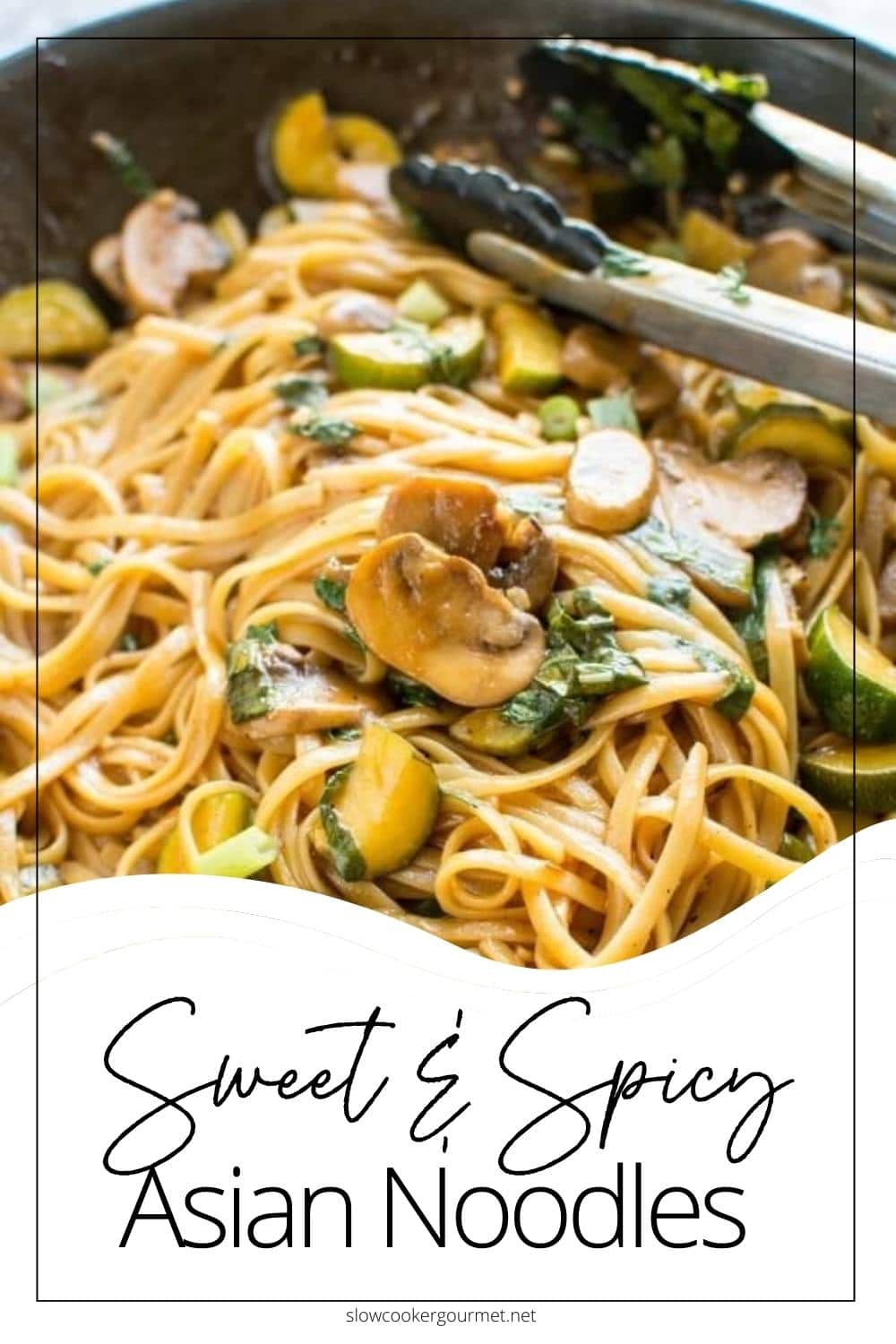 Sweet and Spicy Asian Noodles - Slow Cooker Gourmet