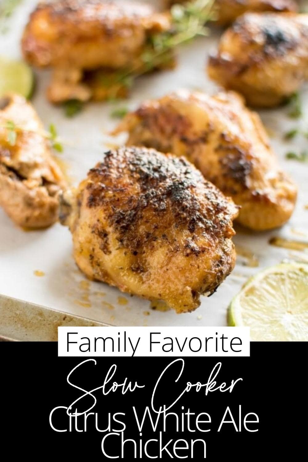 Slow Cooker Citrus White Ale Chicken - Slow Cooker Gourmet