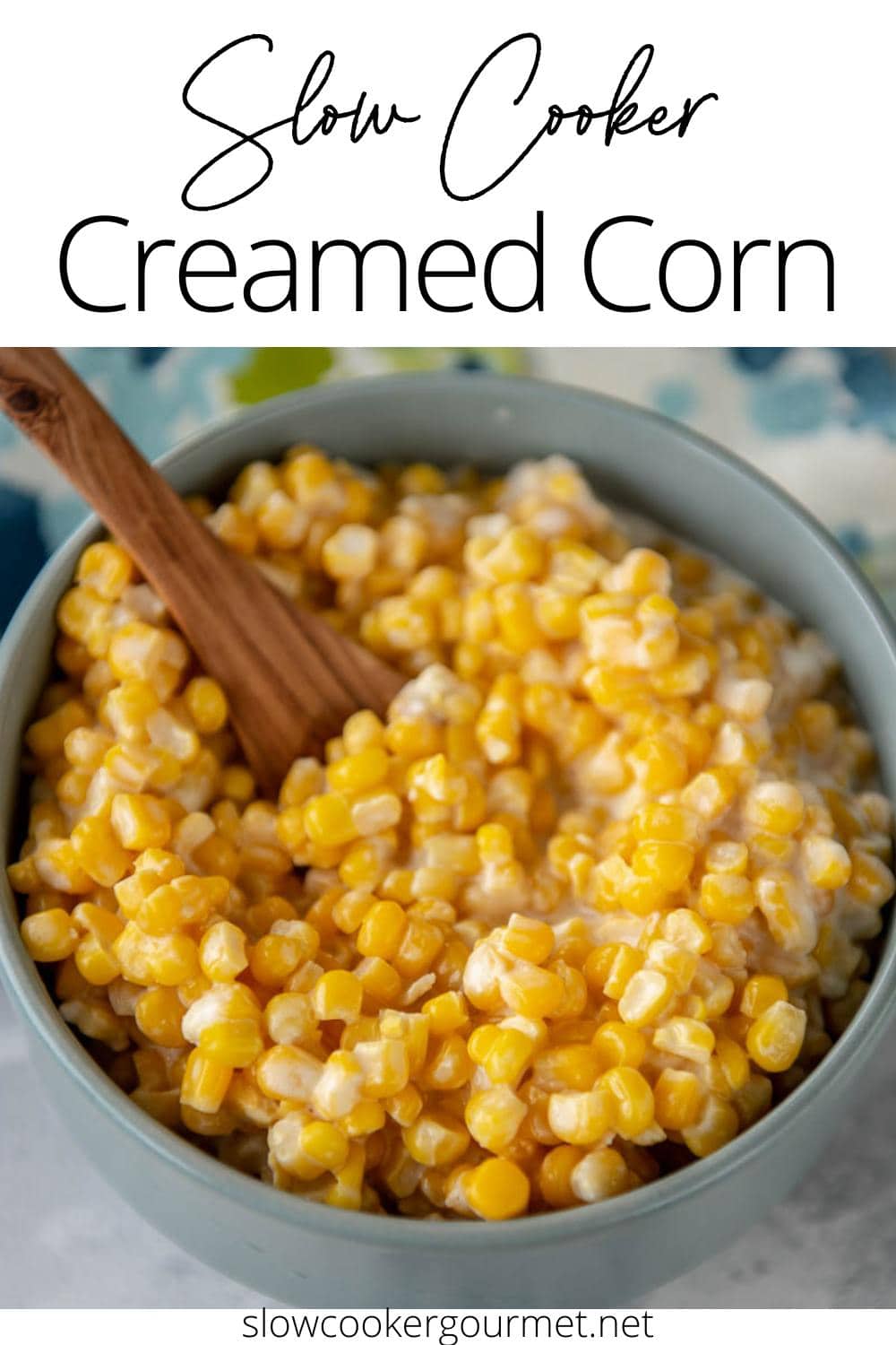 Slow Cooker Creamed Corn - Slow Cooker Gourmet