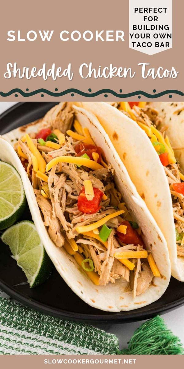 Slow Cooker Shredded Chicken Tacos - Slow Cooker Gourmet